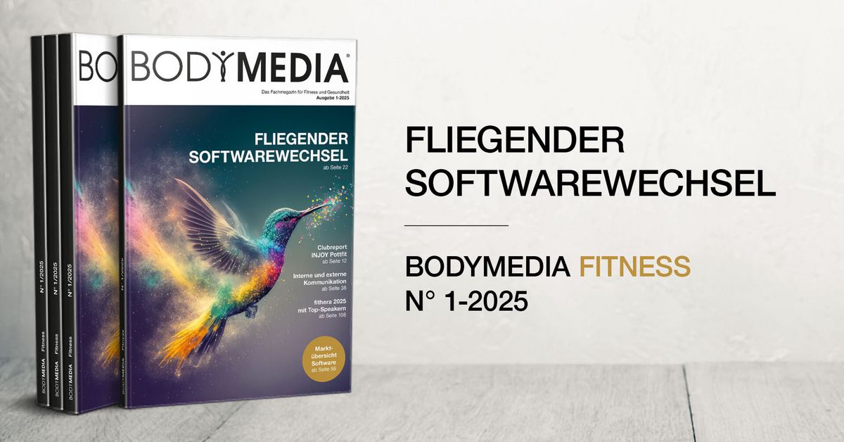 Neue Ausgabe der BODYMEDIA Fitness 1-2025 | BODYMEDIA Fachmagazin